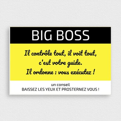 Panneau Humour Patron - Personnalisation en Ligne | OTYPO