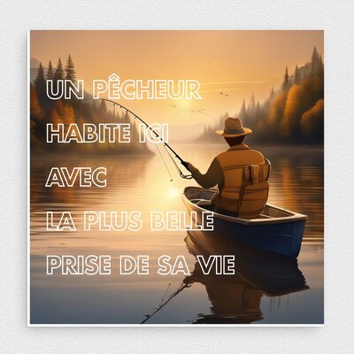Humour Pêche : Plaque Pêcheur Humour sur Mesure | OTYPO